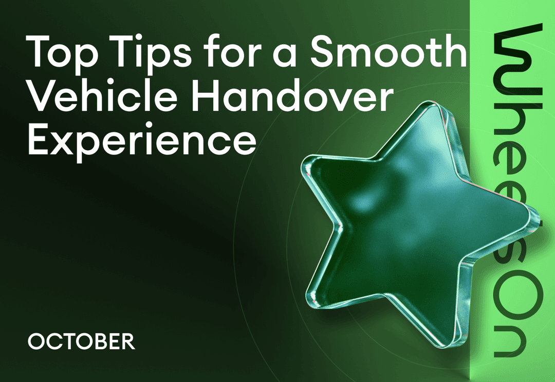 Top Tips for a Smooth Vehicle Handover Experience